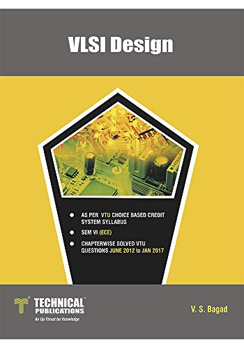 VLSI Design for BE VTU Course 15 CBCS (VI- ECE - 15EC63) eBook : V.S.Bagad: Amazon.in: Kindle Store