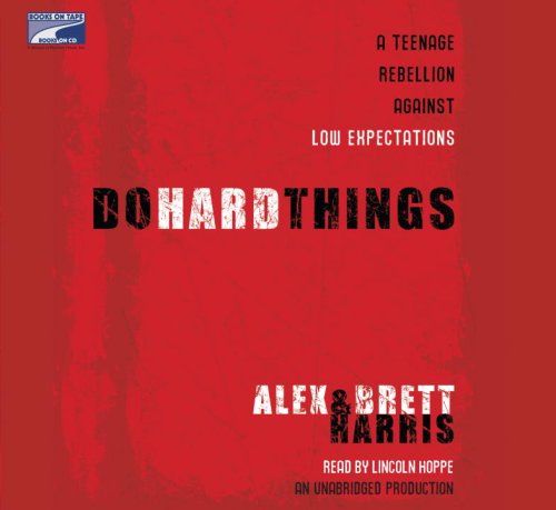 Amazon.com: Do Hard Things Unabridged on 5 CDs: 9781415946930: Alex ...