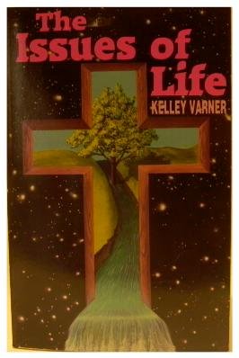 The Issues of Life: Kelley Varner, George Fluitt, Clarice Fluitt ...