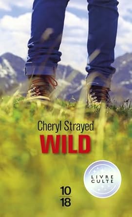 Wild : Strayed, Cheryl, Guitton, Anne: Amazon.es: Books