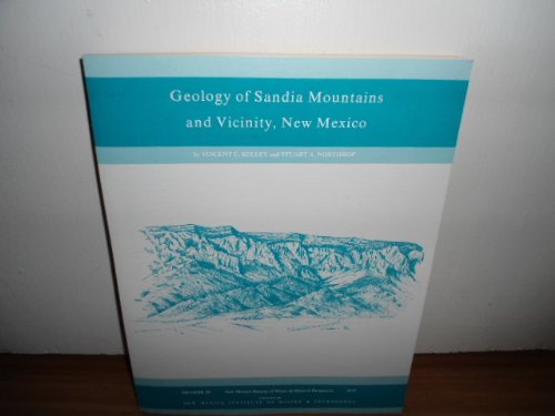 Geology of Sandia Mountains and Vicinity, New Mexico: Kelley, Vincent C ...