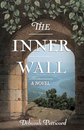 The Inner Wall: Petticord, Deborah: 9781665308212: Amazon.com: Books