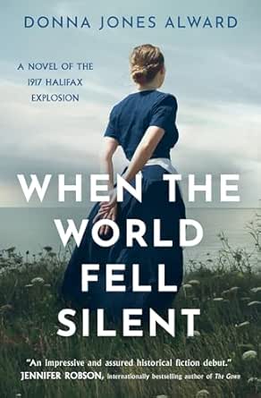 Amazon.com: When the World Fell Silent: A gripping and emotional historical fiction novel ...