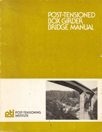 Post-tensioned box girder bridge manual: Barker, James M: Amazon.com: Books