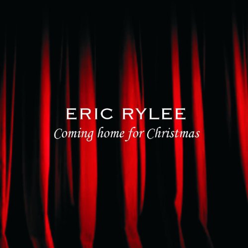 Amazon.com: Coming Home for Christmas : Eric Rylee: Digital Music