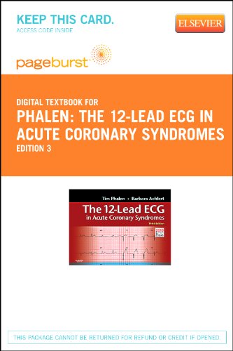 The 12-Lead ECG in Acute Coronary Syndromes - Elsevier eBook on VitalSource (Retail Access Card ...