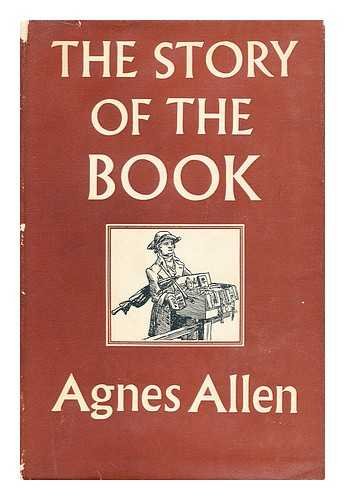 The Story of the Book: Allen, Agnes: Amazon.com: Books