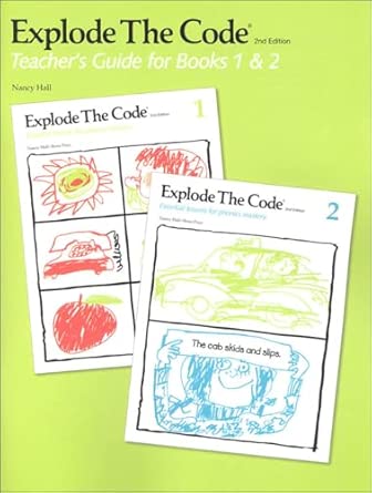 Explode the Code, Teacher's Guide for Books 1 and 2 (2nd Edition) (ISBN ...