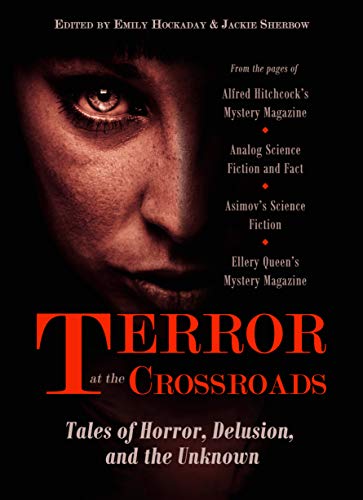 Amazon.com: Terror at the Crossroads: Tales of Horror, Delusion, and ...