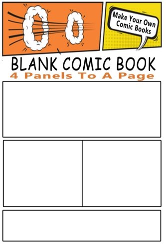 Blank Comic Book: Make Your Own Comic Books With These Comic Book ...