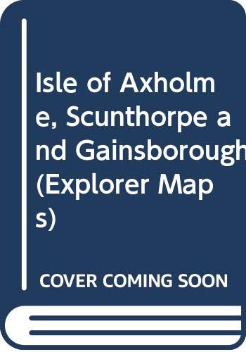 Buy Isle of Axholme, Scunthorpe and Gainsborough: Sheet 280 (Explorer ...