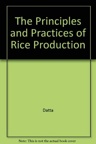 Buy The Principles and Practices of Rice Production Book Online at Low ...
