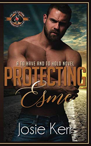 Protecting Esme: (Police and Fire: Operation Alpha) (To Have and To ...