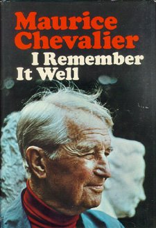 I remember it well: CHEVALIER MAURICE: 9780816160228: Amazon.com: Books