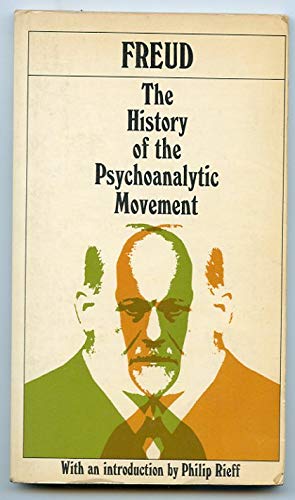 History of the Psychoanalytic Movement: Freud, Sigmund: 9780020764007 ...