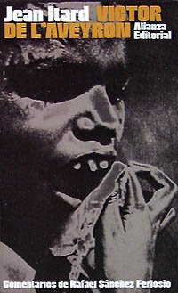 Victor de L'Aveyron : Itard, Jean, Sánchez Ferlosio, Rafael: Amazon.fr ...