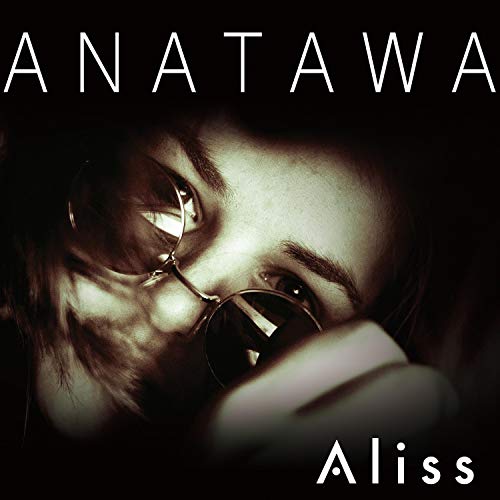 Play Anatawa by Aliss on Amazon Music