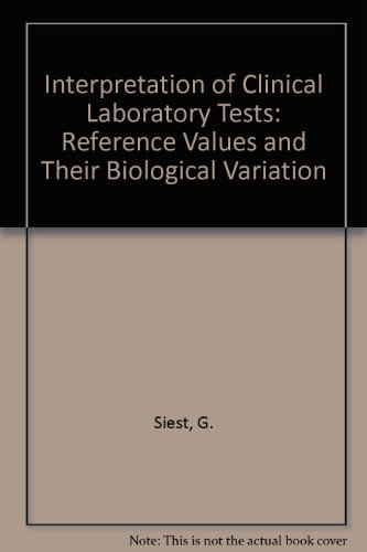 Interpretation of Clinical Laboratory Tests: Reference Values and Their ...