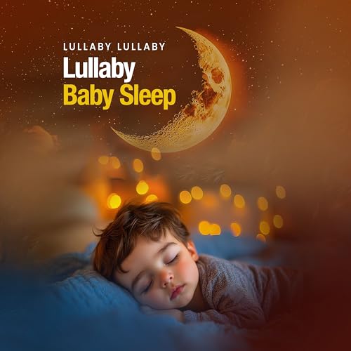 Lullaby Baby Sleep by Lullaby Lullaby on Amazon Music - Amazon.co.uk