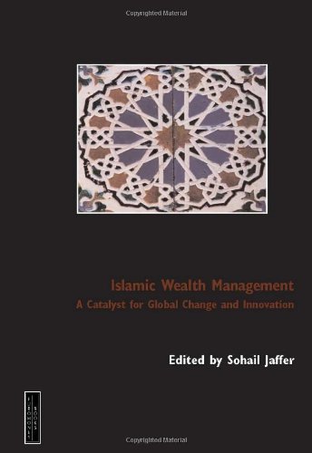 Islamic Wealth Management: A Catalyst for Global Change and Innovation ...