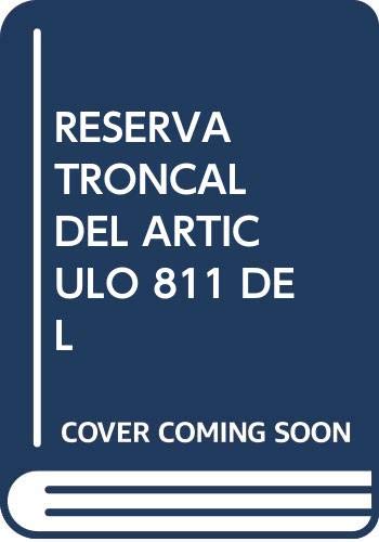Amazon.com: RESERVA TRONCAL DEL ARTICULO 811 DEL: 9788476981337: Javier ...