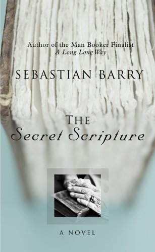 The Secret Scripture: Barry, Sebastian: 9781410411303: Amazon.com: Books