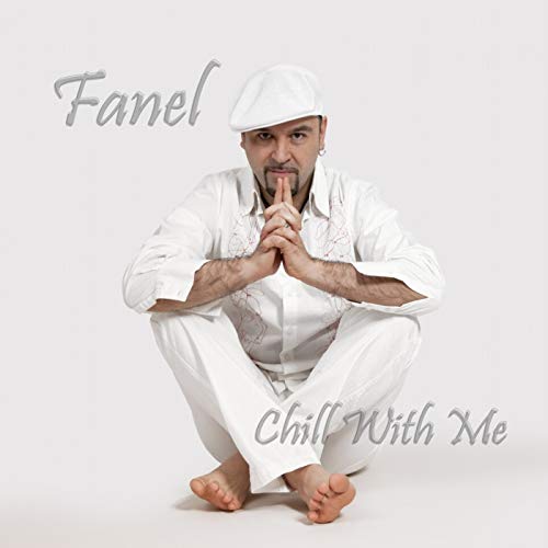 Amazon.com: Chill with Me : Fanel: Digital Music