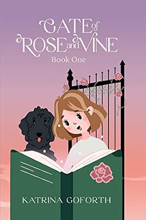 Gate of Rose and Vine: Book One (Beyond the Gate 1) - Kindle edition by ...
