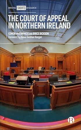 The Court of Appeal in Northern Ireland - Kindle edition by McCormick ...