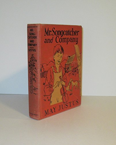 Mr. Songcatcher and Company: Justus, May: Amazon.com: Books