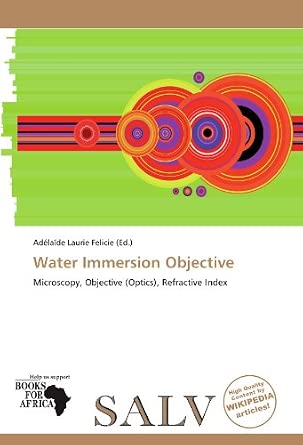 Amazon.fr - Water Immersion Objective: Microscopy, Objective (Optics ...