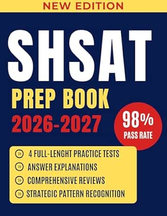 SHSAT PREP BOOK 2026-2027: Master the Digital Format with 456 Realistic ...