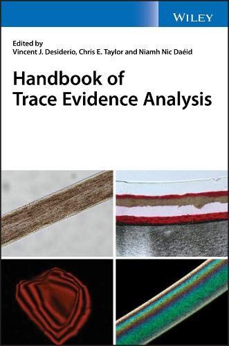 Handbook of Trace Evidence Analysis: Desiderio, Vincent J., Taylor ...