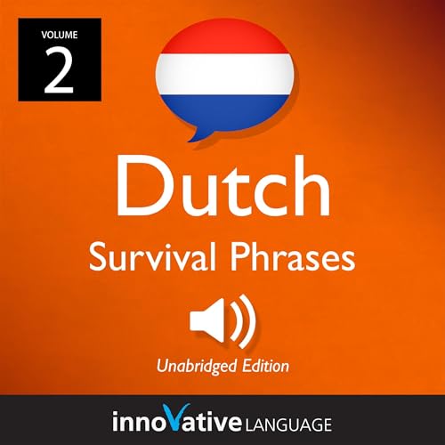 Amazon.com: Learn Dutch: Dutch Survival Phrases: Volume 2: Lessons 31 ...