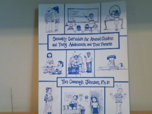 Sexuality Curriculum for Abused Children and Young Adolescents and ...