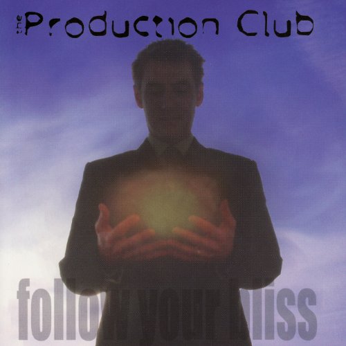 Amazon.com: Follow Your Bliss : The Production Club: Digital Music