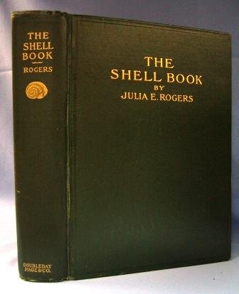The Shell Book: ROGERS, Julia Ellen: Amazon.com: Books