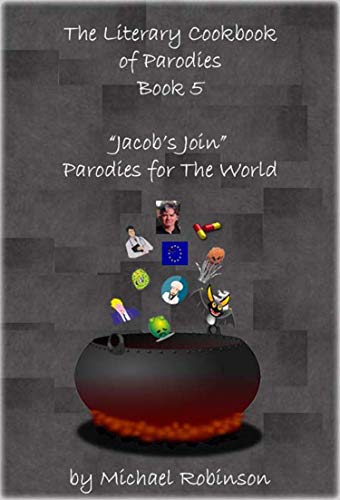 Jacob's Join - Parodies for the World (The Literary Cookbook of ...