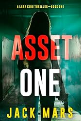 Amazon.com: Asset Two (A Lara King Espionage Thriller—Book 2) eBook : Mars, Jack: Books