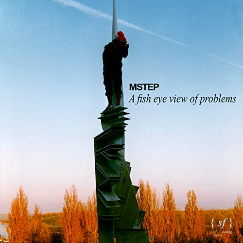 Play A Fish Eye View of Problems by Mstep on Amazon Music