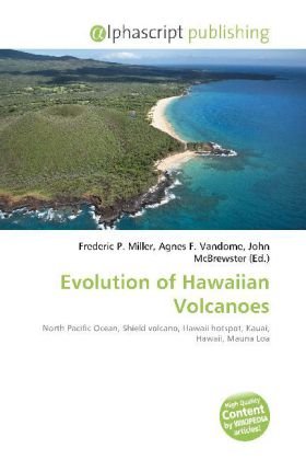 Evolution of Hawaiian Volcanoes : Amazon.in: Books