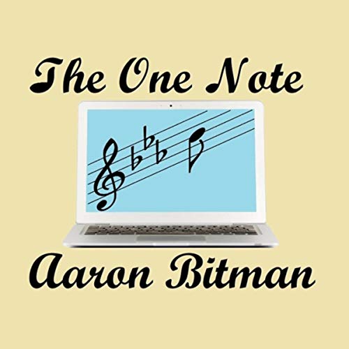 Play The One Note by Aaron Bitman on Amazon Music