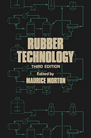Amazon.com: Rubber Technology: 9780442264222: Maurice Morton: Books