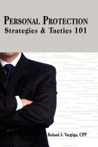 Buy Personal Protection Strategies and Tactics 101 Book Online at Low ...