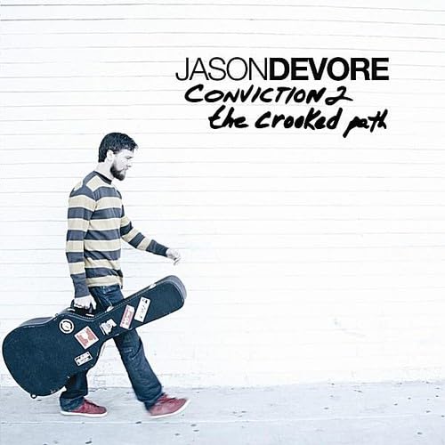 Jason DeVore - Conviction 2: Crooked Path - Amazon.com Music