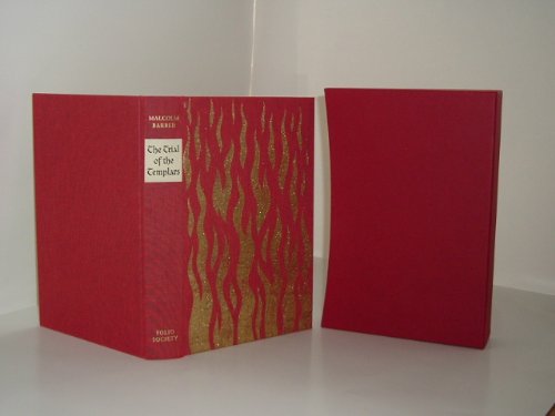 THE TRIAL OF THE TEMPLARS By MALCOLM BARBER 2003 decorative: Malcolm ...