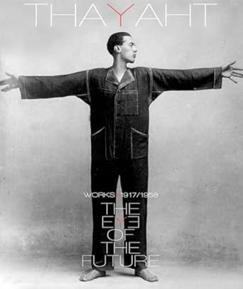 Amazon.fr - Thayaht. The eye of the future. Works 1917-1958. Ediz ...