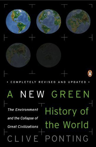 [(A New Green History of the World: The Environment and the Collapse of ...
