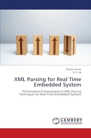 XML Parsing for Real Time Embedded System: Performance Enhancement of ...
