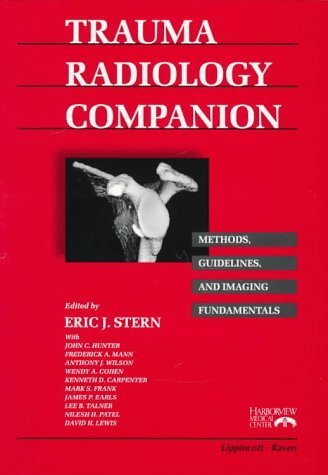Trauma Radiology Companion: Methods, Guidelines, and Imaging ...
